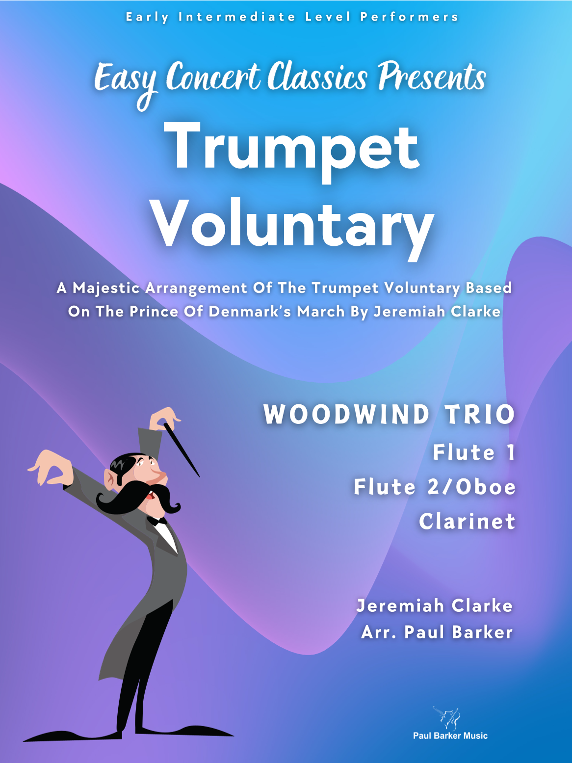 Trumpet Voluntary (Woodwind Trio) (arr. Paul Barker) by Paul Barker ...