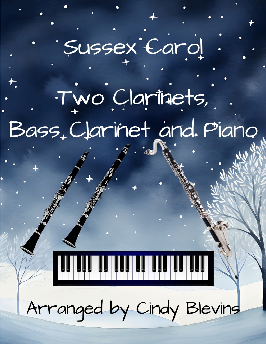 Sussex Carol, for Two Clarinets, Bass Clarinet and Piano (arr. Cindy ...