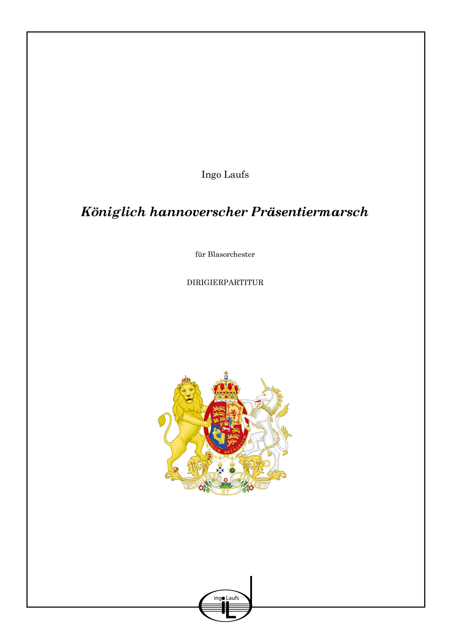 Königlich hannoverscher Präsentiermarsch by Ingo Laufs Sheet Music for ...