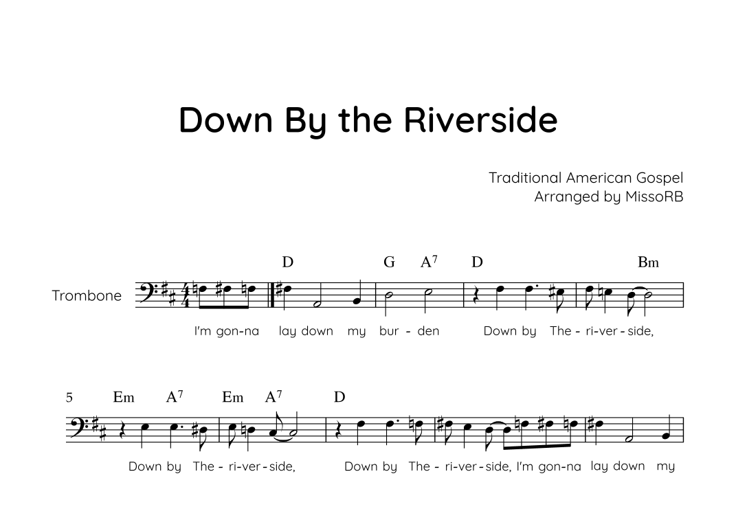 Down By the Riverside - Trombone in D With Chords & Lyric (arr. MissoRB ...