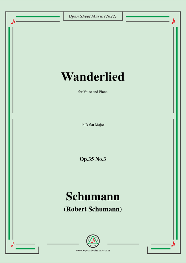 Schumann-Wanderlied,Op.35 No.3, in D flat Major (arr. OSM Press) Sheet ...