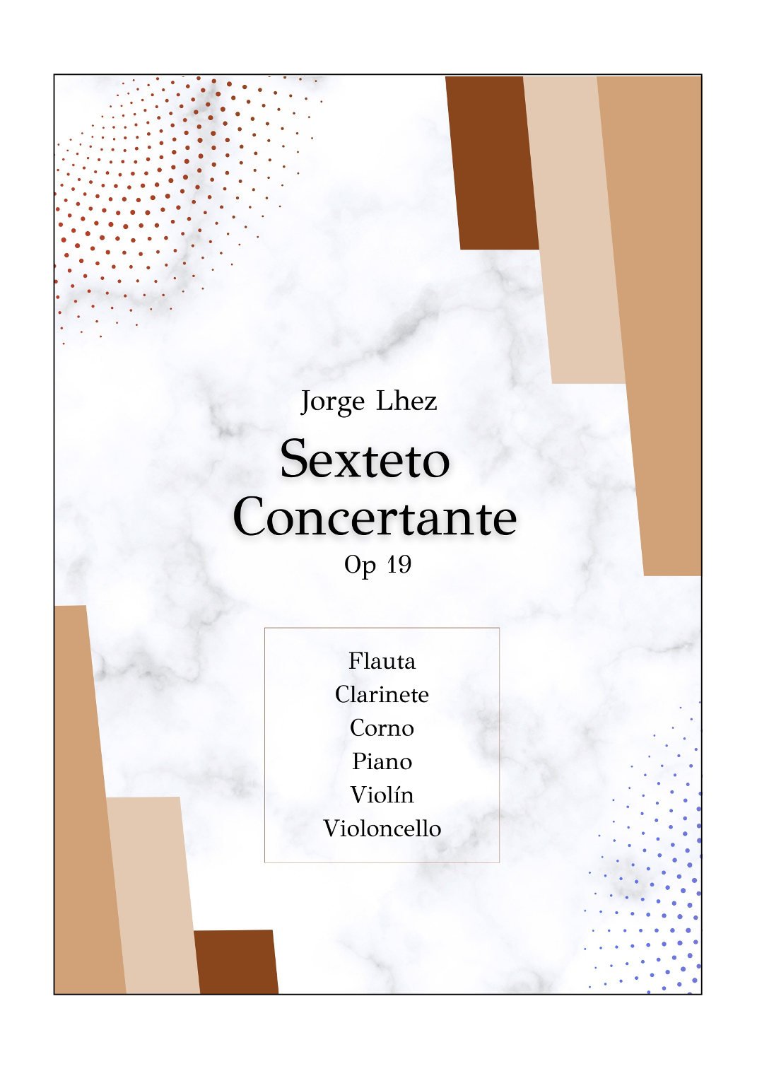 Sexteto concertante Op 19 by Jorge Lhez Sheet Music for Performance ...