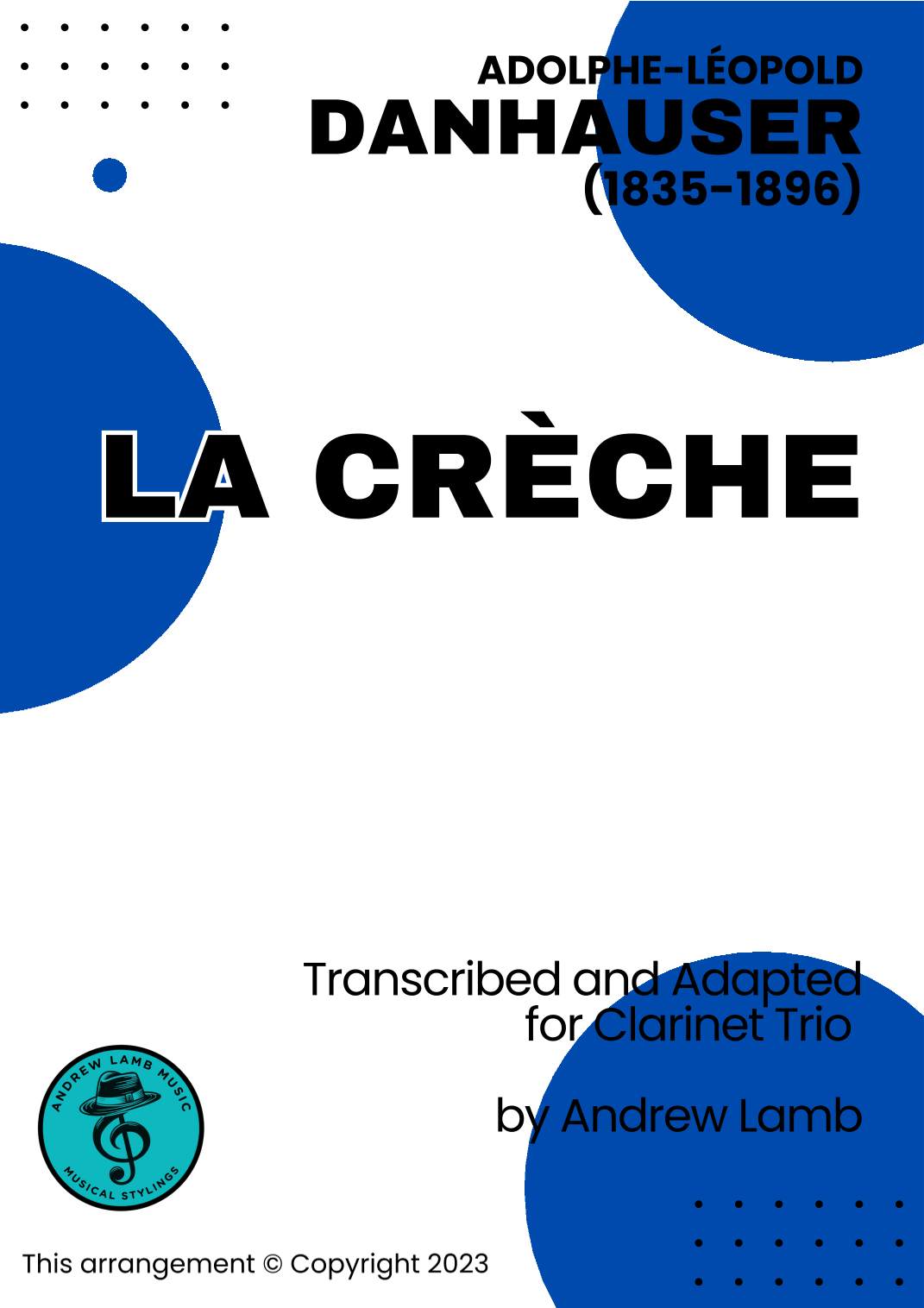 Adolphe Danhauser | La Crèche | or Clarinet Trio by Adolphe Danhauser ...