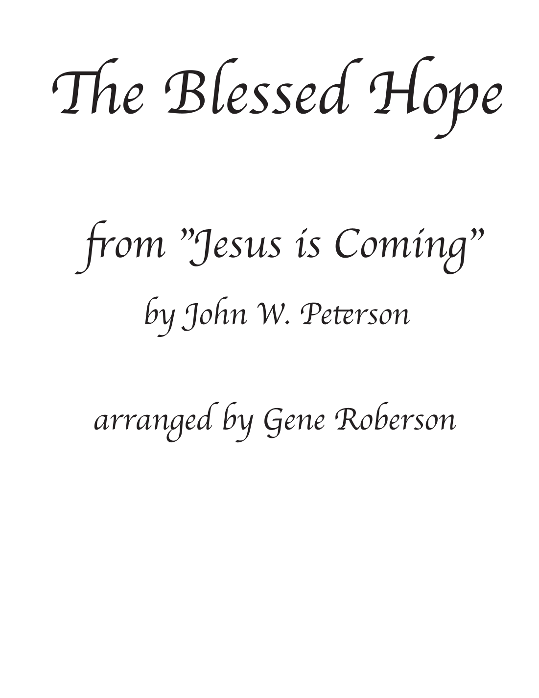 Blessed Hope Piano Solo (arr. Gene Roberson) by Peterson Sheet Music ...