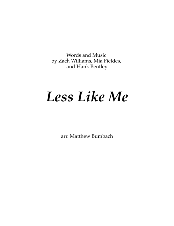 Less Like Me (arr. Matthew Bumbach) Partitions | Mia Fieldes | Choeur ...