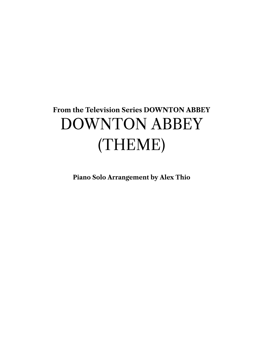 Downton Abbey (Theme) (arr. Alex Thio) by John Lunn Sheet Music for ...