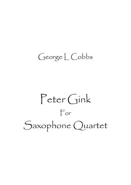 Peter Gink (arr. Spence Bundy) by George L Cobb Sheet Music for ...