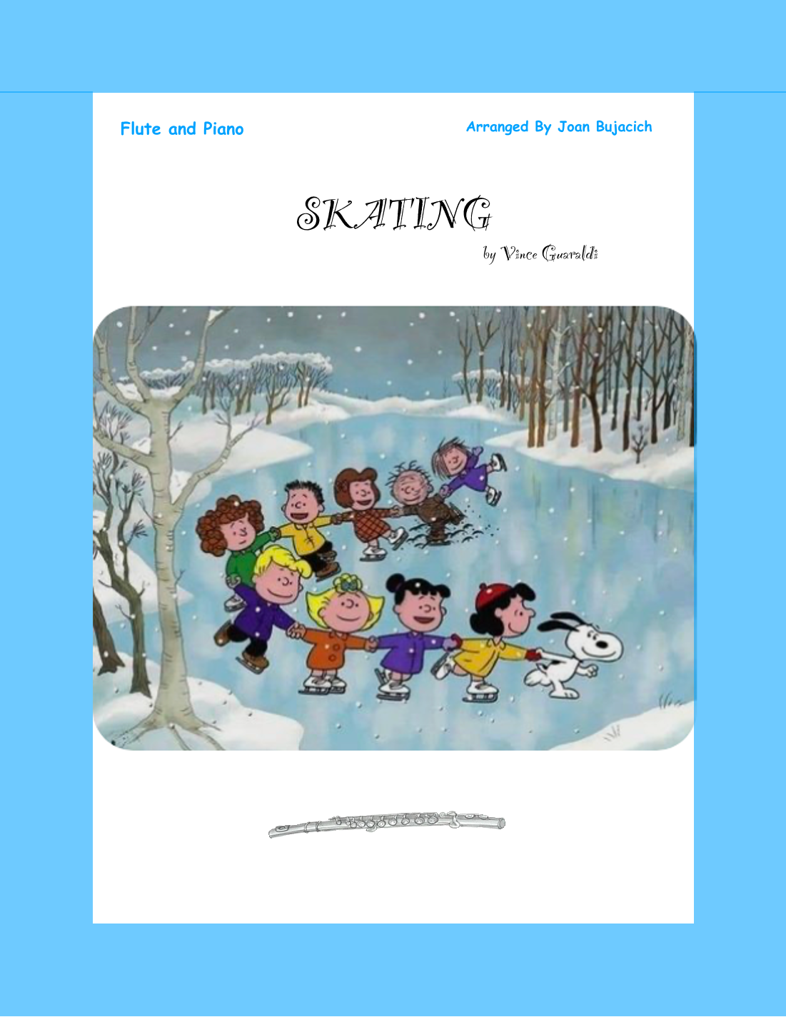 Skating (arr. Joan Bujacich) by Vince Guaraldi Sheet Music for Flute ...