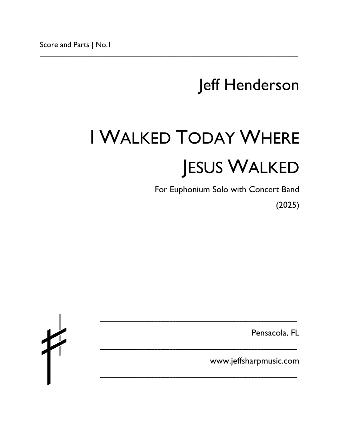 I Walked Today Where Jesus Walked (arr. Jeff Henderson) by Daniel ...