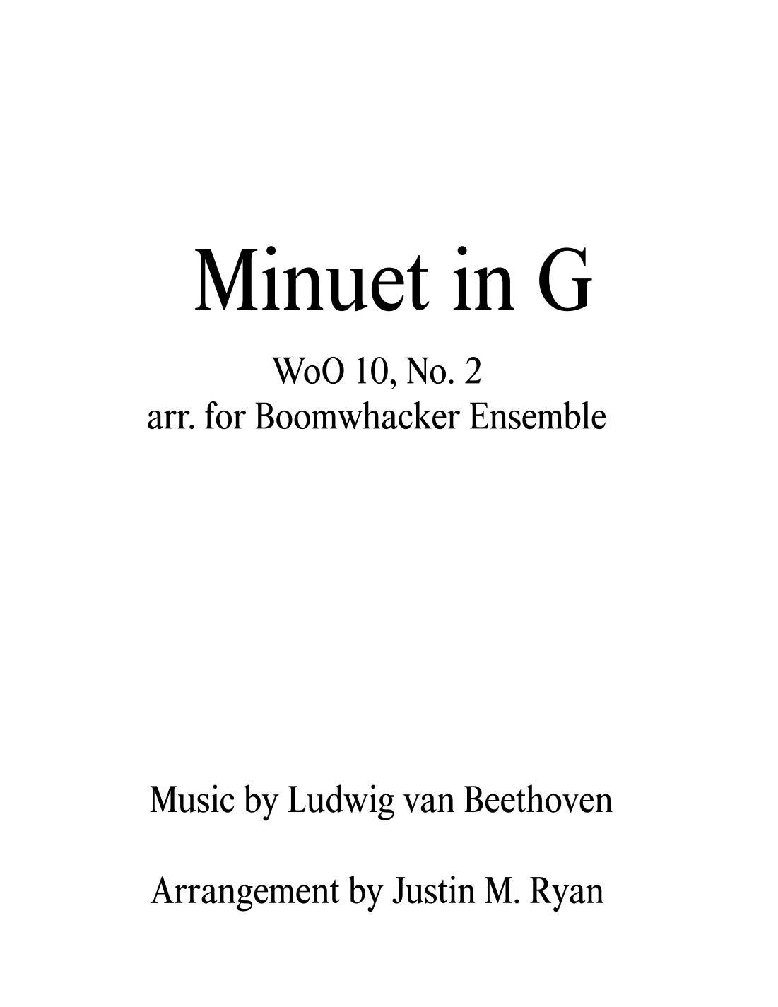 Minuet in G (WoO 10, No. 2) arranged for Boomwhacker Ensemble (arr ...