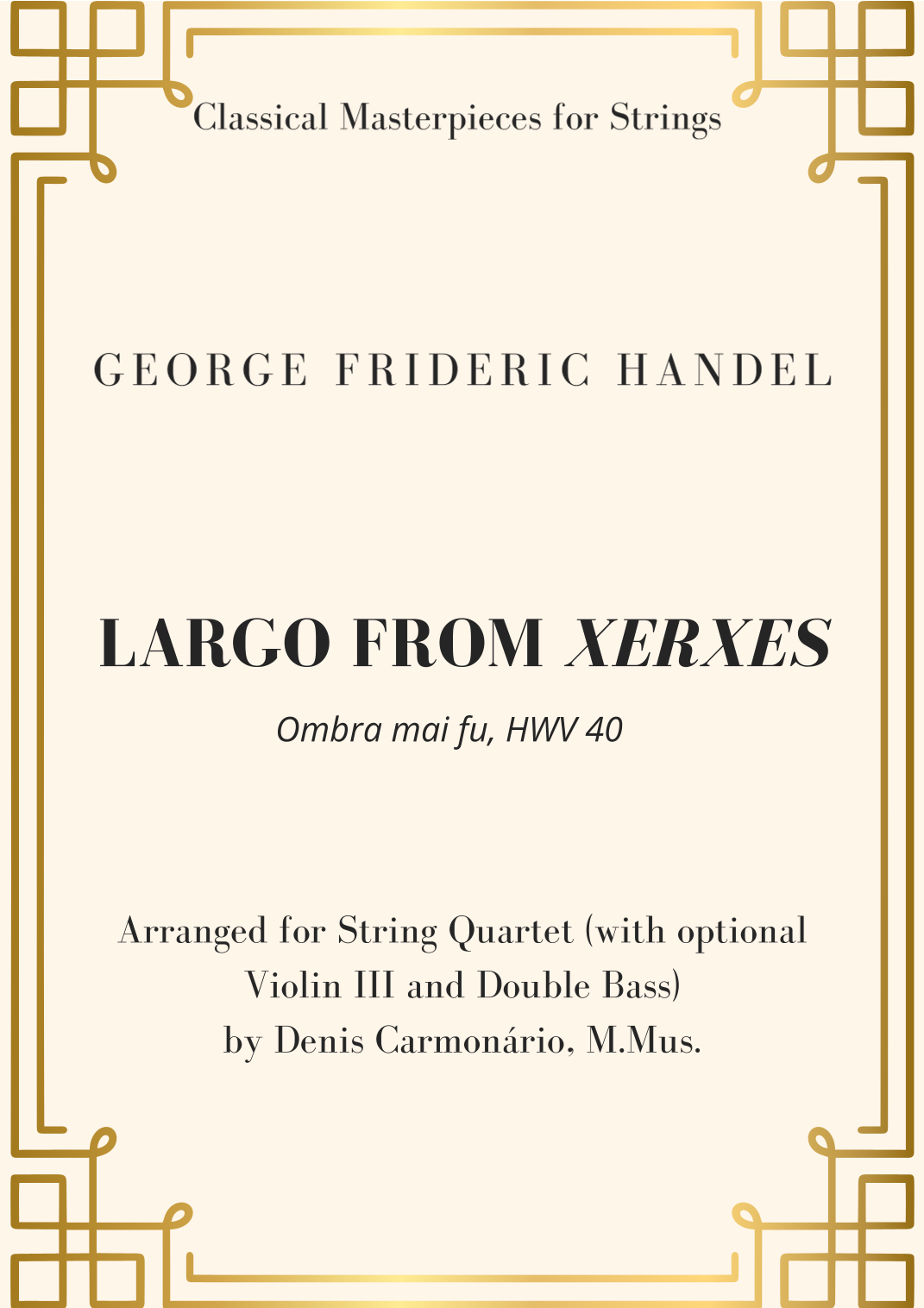 Largo from Xerxes (Ombra mai fu) - String Quartet or String Orchestra ...