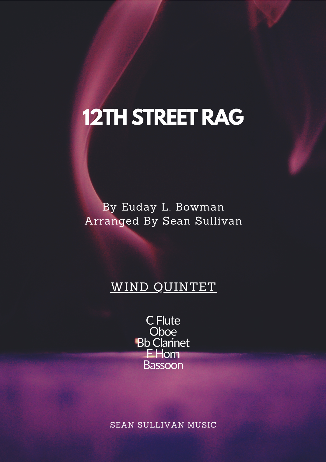 12th Street Rag (arr. Sean Sullivan) by Euday L. Bowman Sheet Music for ...