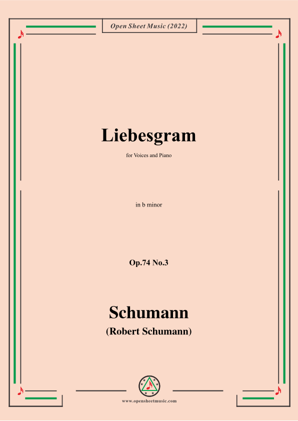 Schumann-Liebesgram,Op.74 No.3,in b minor (arr. OSM Press) by Schumann Sheet Music for Piano ...
