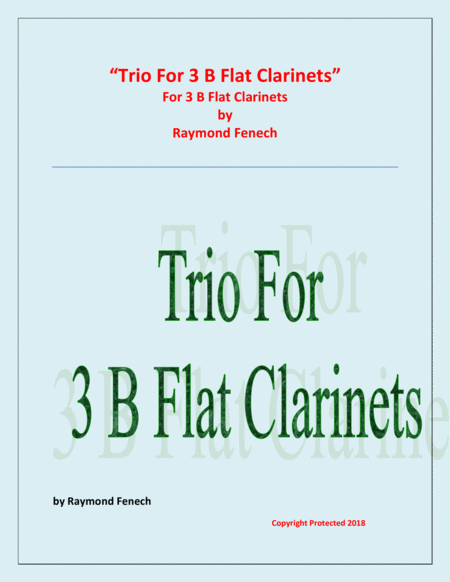 Trio for B Flat Clarinets (3 B Flat Clarinets) - Easy/Beginner Sheet ...