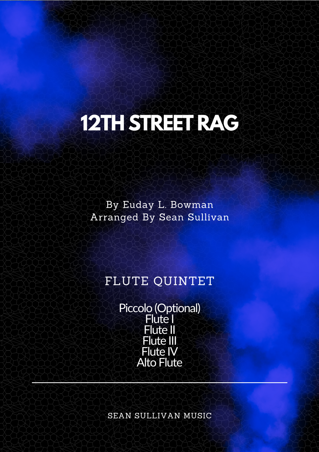 12th Street Rag (arr. Sean Sullivan) by Euday L. Bowman Sheet Music for ...
