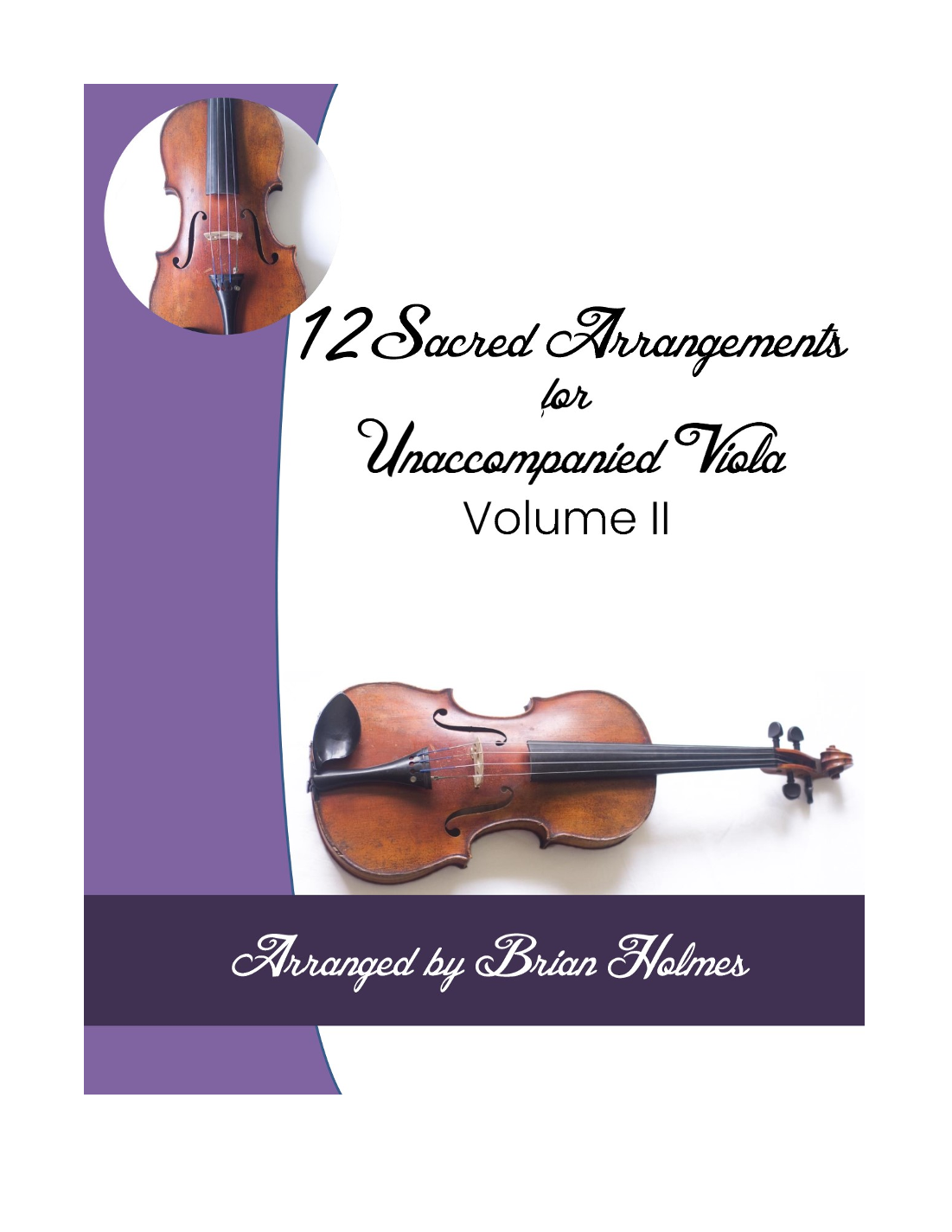 12 Sacred Arrangements for Unaccompanied Viola Volume II (arr. Brian ...