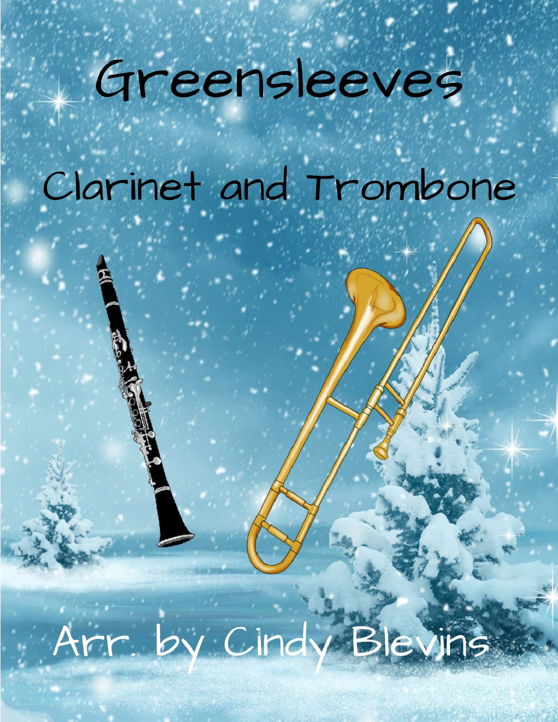 Greensleeves, for Clarinet and Trombone (arr. Cindy Blevins) by English ...