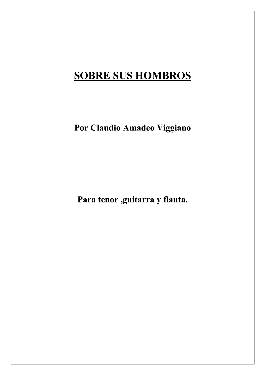 SOBRE SUS HOMBROS - Score Only by Claudio Amadeo Viggiano Sheet Music ...