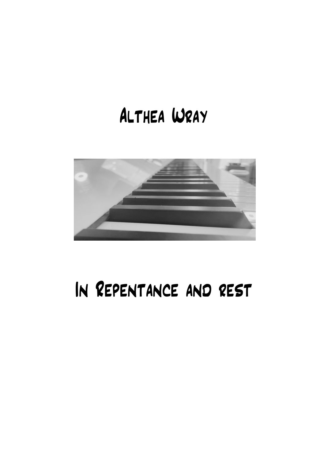 In repentance and rest by Thea Wray Sheet Music for Piano & Vocal at ...