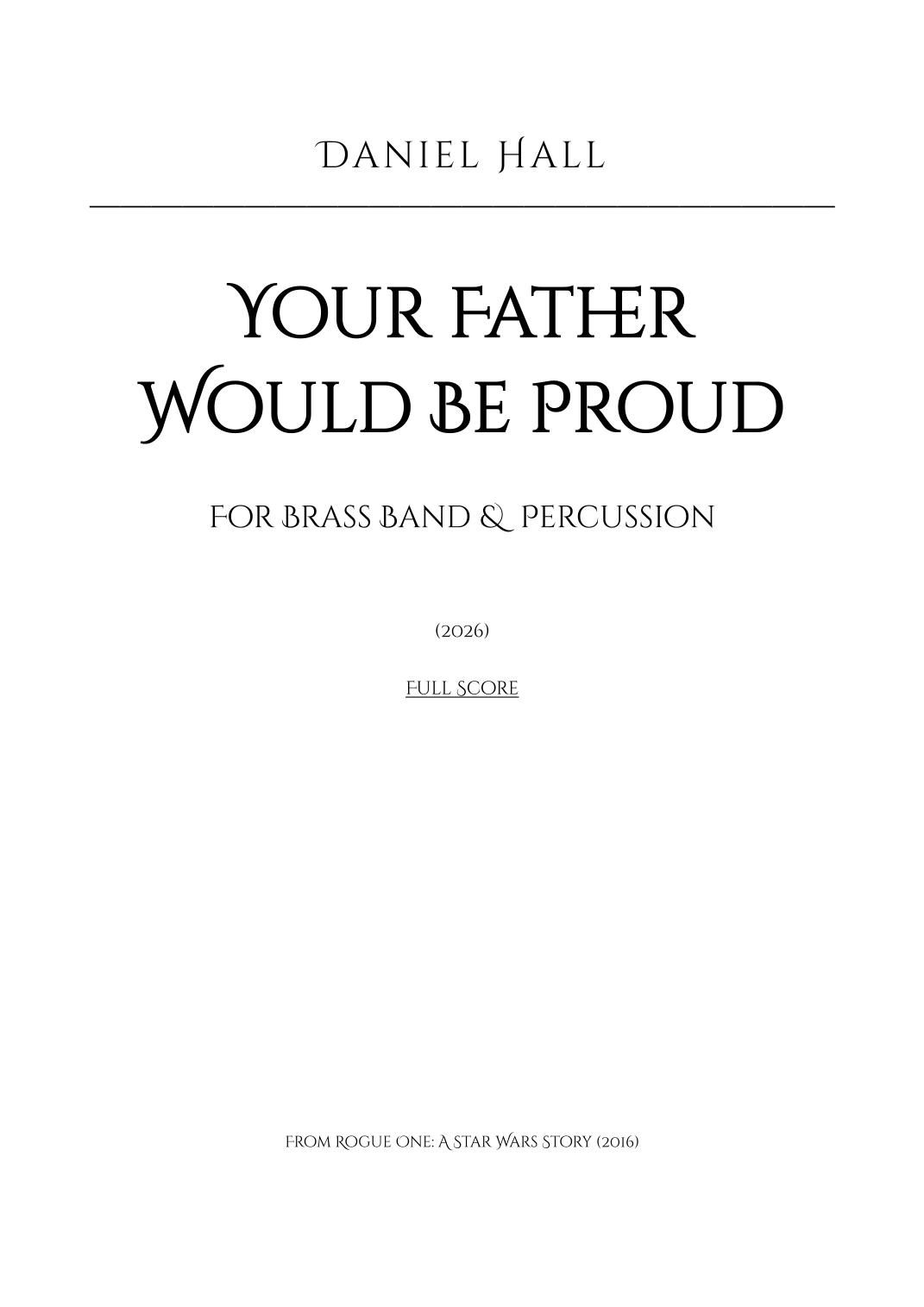 Your Father Would Be Proud (arr. Daniel Hall) by Michael Giacchino ...