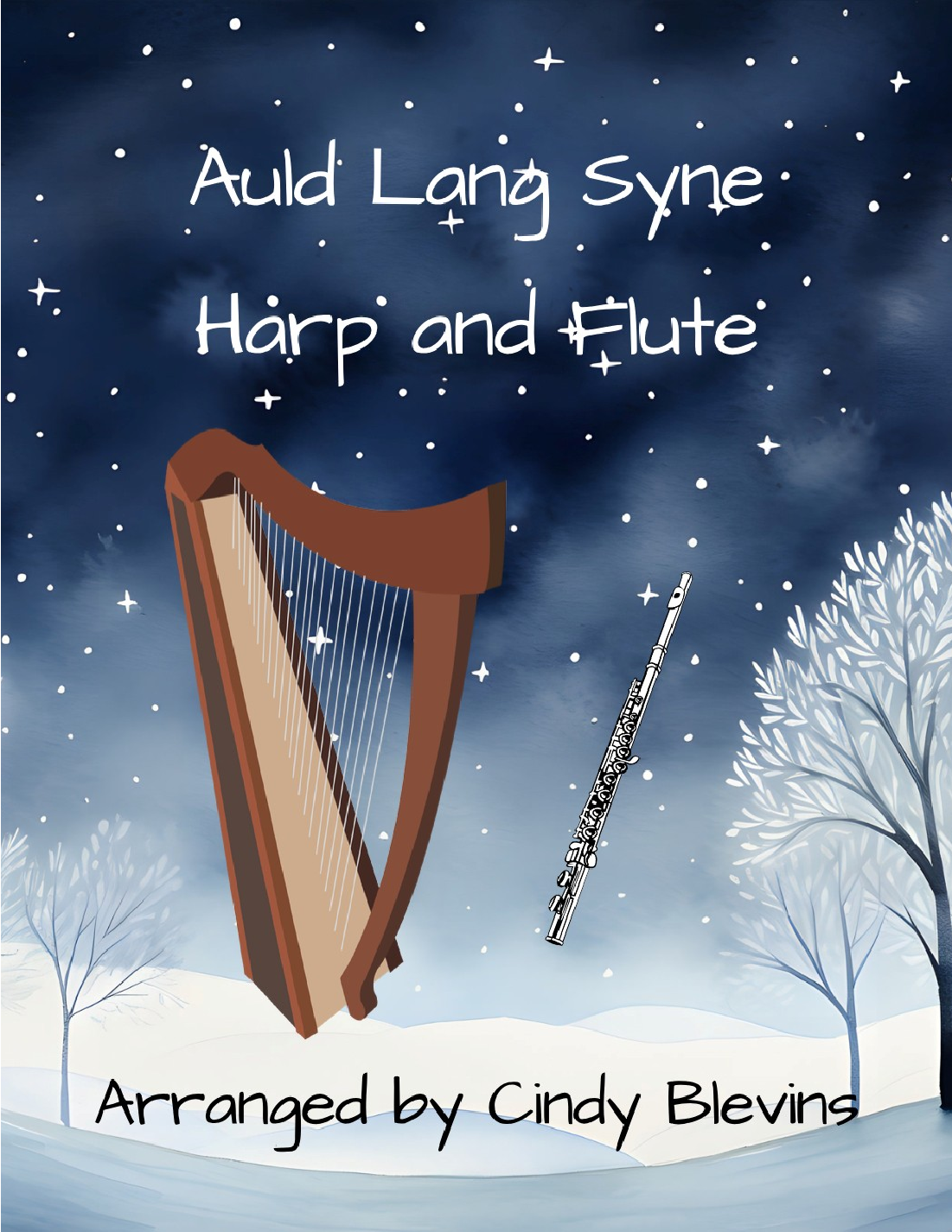 Auld Lang Syne, for Harp and Flute (arr. Cindy Blevins by Scottish Aire ...