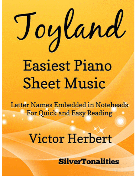 Toyland Easiest Piano Sheet Music Partituras Victor Herbert Piano F cil Toyland Easiest Piano Sheet Music Partituras Victor Herbert Piano F cil