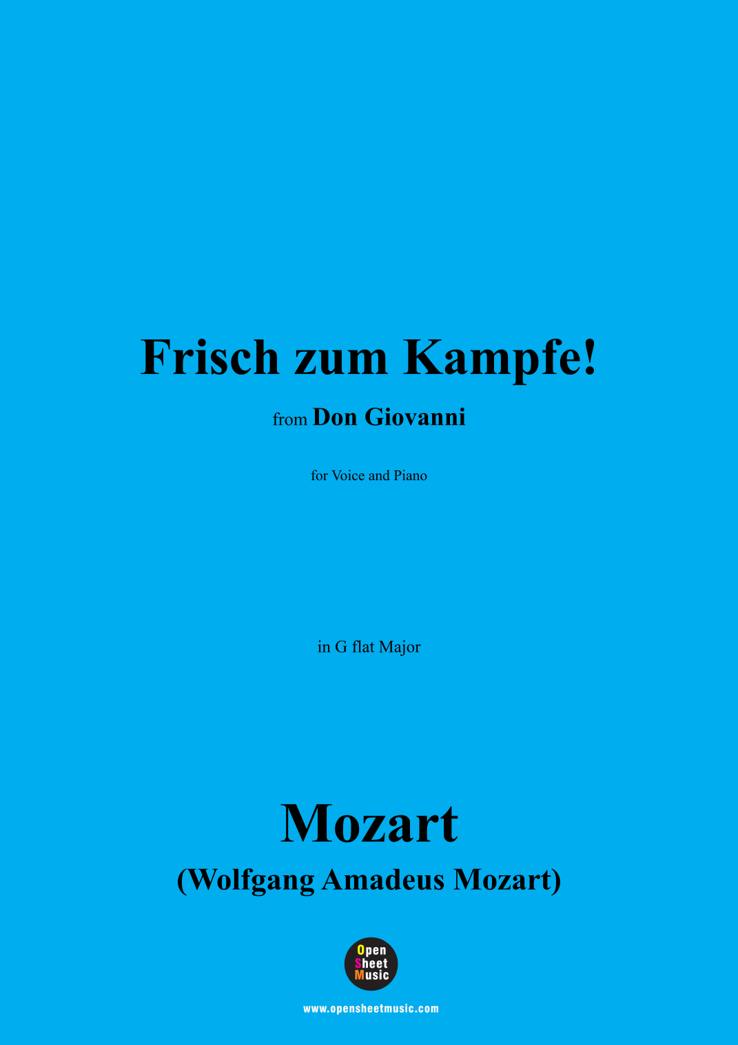 W. A. Mozart-Frisch zum Kampfe!,in G flat Major (arr. OSM Press) by ...