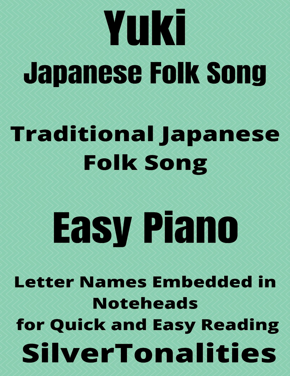 Yuki Japanese Snow Song Easy Piano Sheet Music 2nd Edition (arr ...