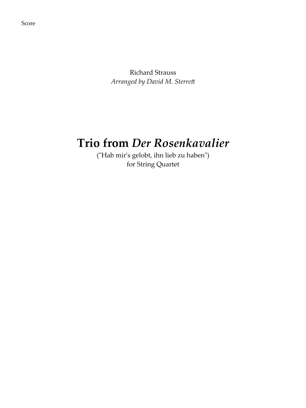 Trio from Der Rosenkavalier ("Hab mir's gelobt, ihn lieb zu haben ...