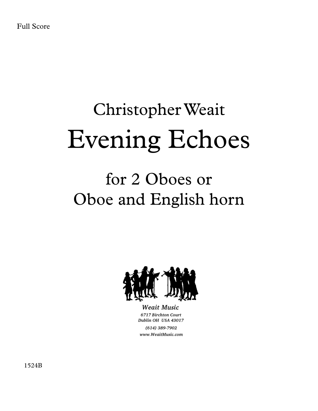 Evening Echoes for 2 oboes or oboe & English horn (2’) by Christopher ...