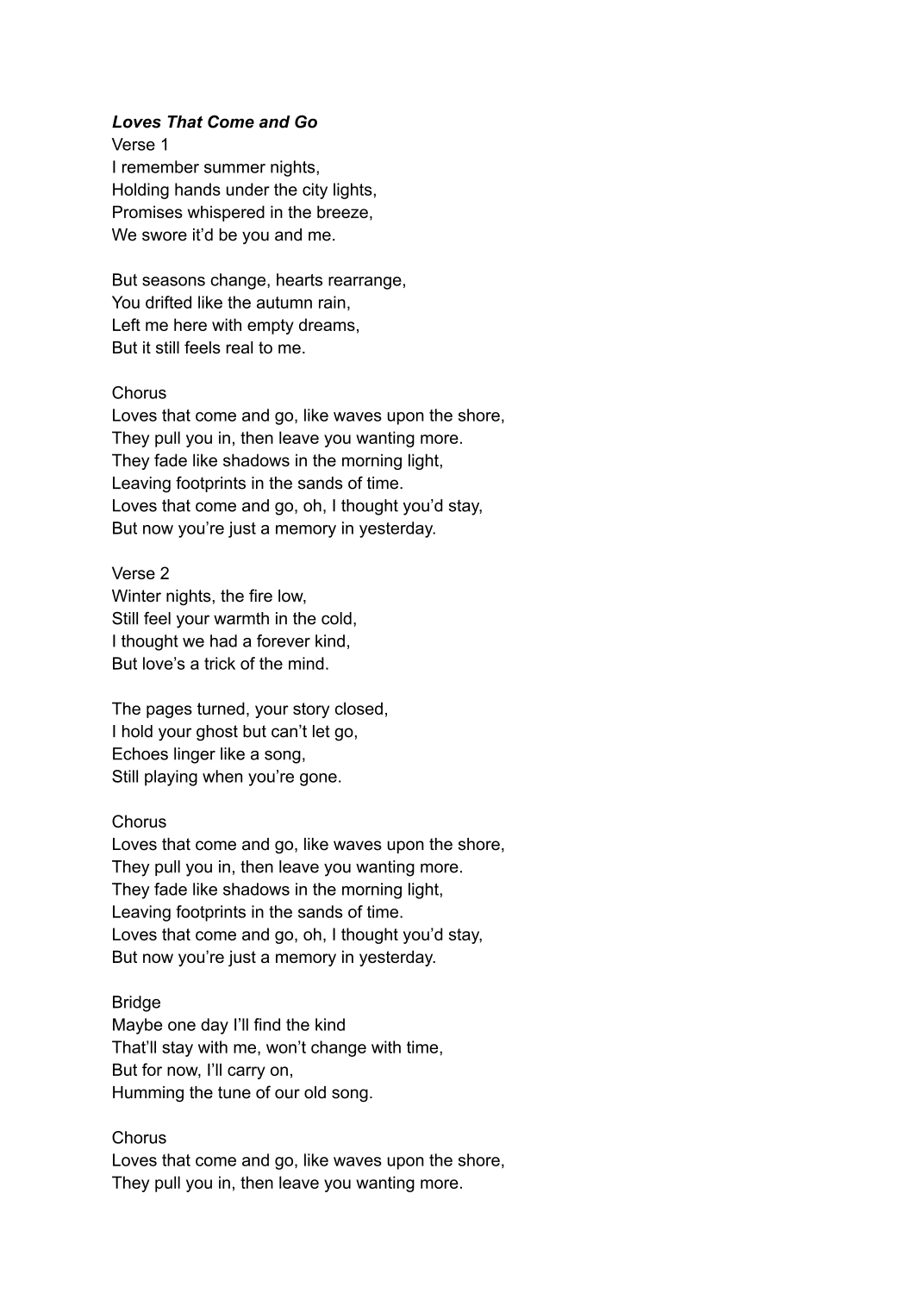 Loves That Come and Go by CChase Sheet Music for Piano, Vocal & Guitar Chords at Sheet Music Direct