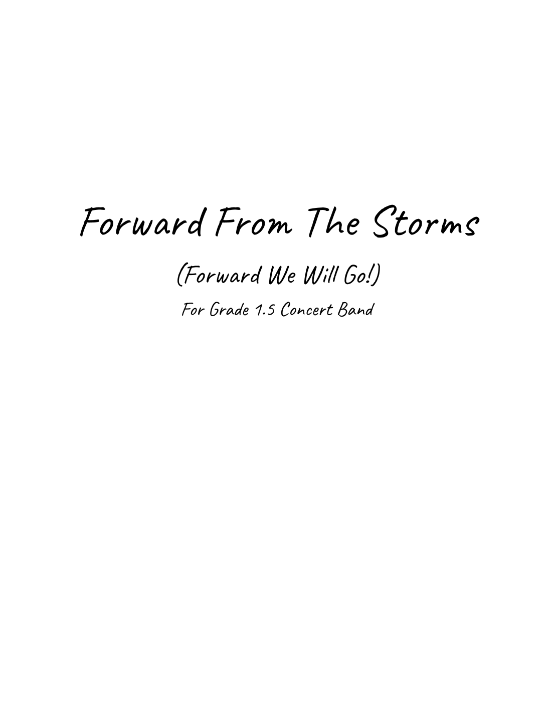 Forward From The Storms by Shane Vickery Sheet Music for Concert Band ...