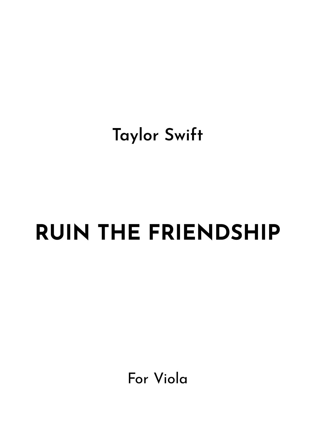 Ruin The Friendship (arr. Jireh J.) by Taylor Swift Sheet Music for ...