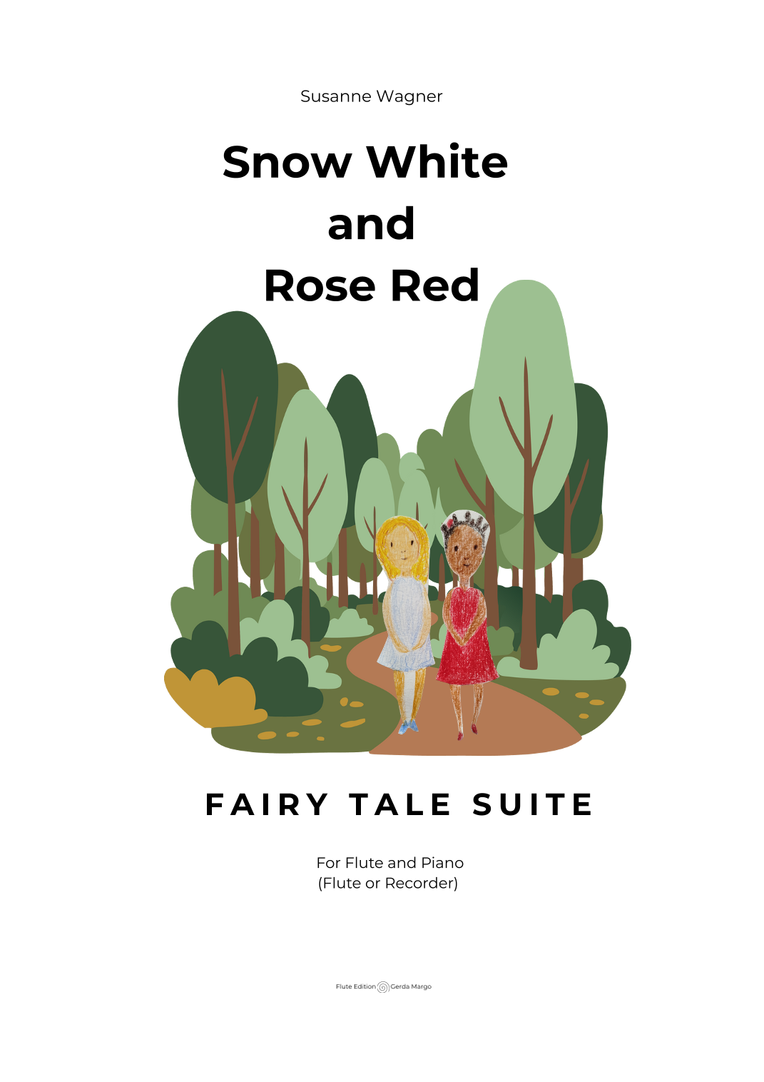 Snow White and Rose Red by Susanne Wagner Sheet Music for Instrumental ...