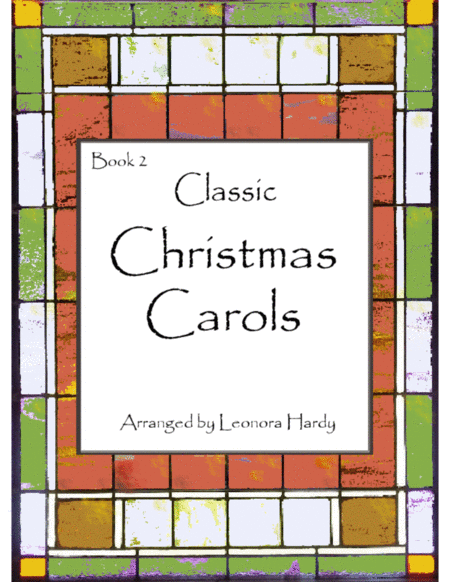 Classic Christmas Carols (Book 2) Sheet Music | Various | Piano & Vocal