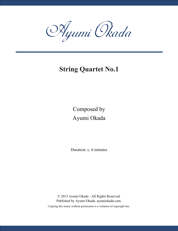 String Quartet No.1 by Ayumi Okada Sheet Music for String Quartet at Sheet Music Direct