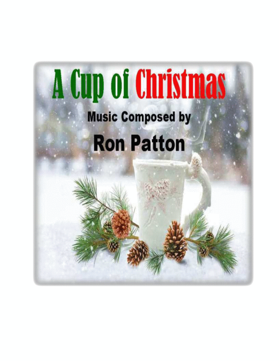 A Cup of Christmas Sheet Music | Ron Patton | Guitar and Piano