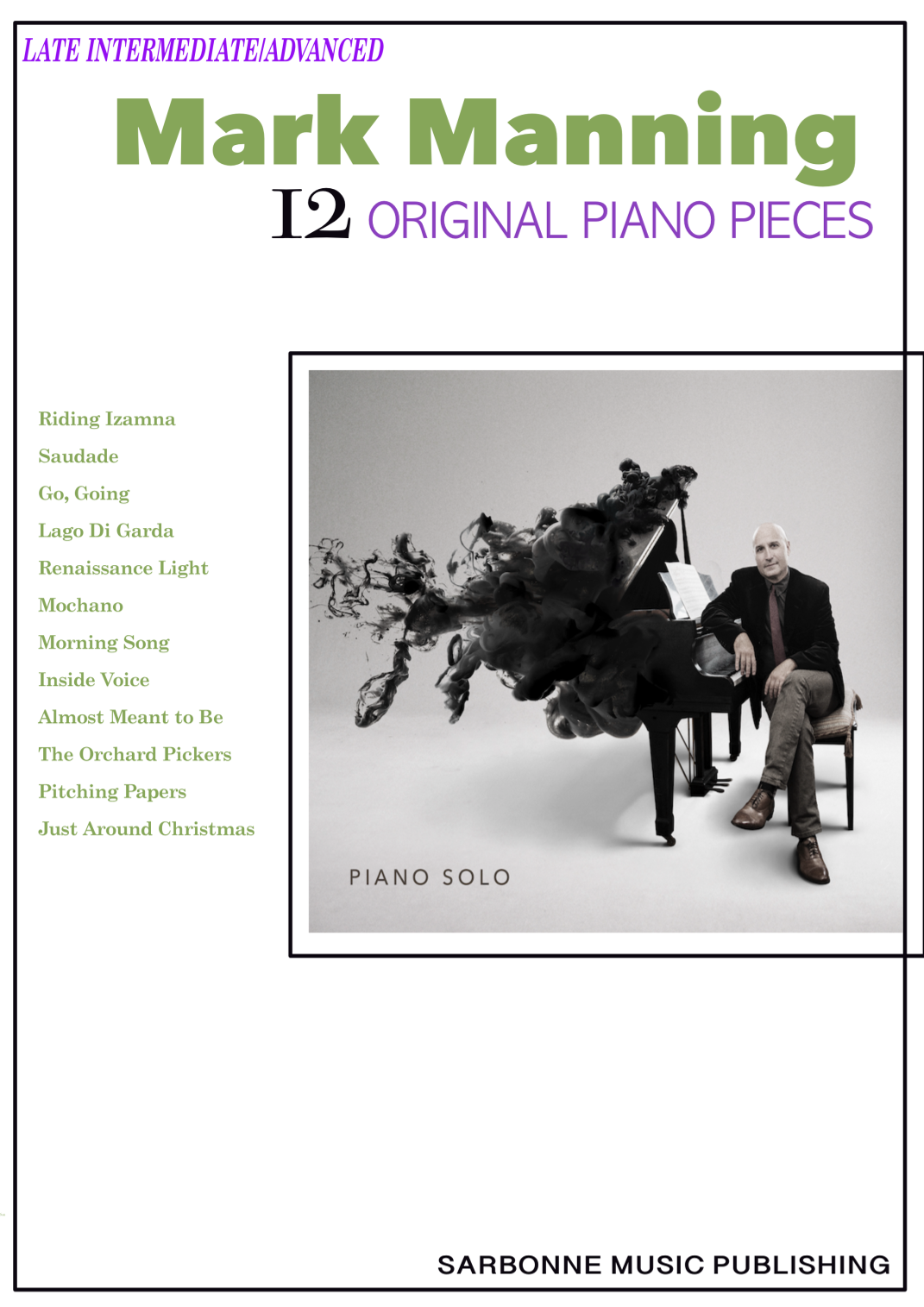 12 Original Piano Solos by Mark Manning Sheet Music for Piano Solo at Sheet Music Direct
