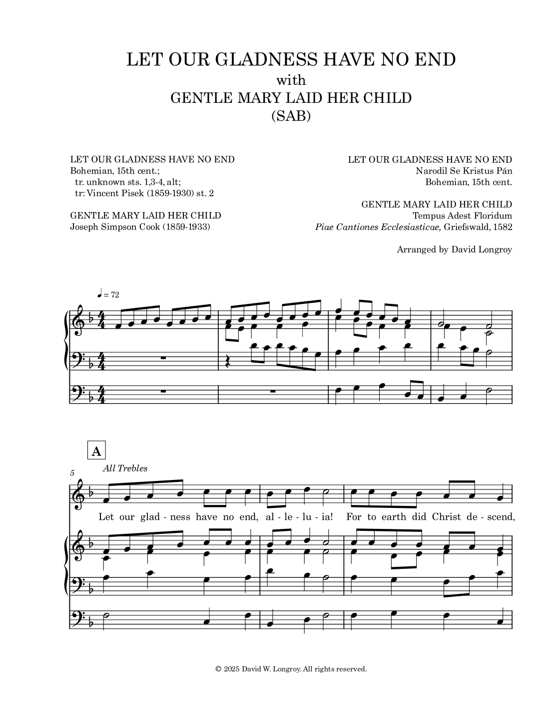 Let Our Gladness Have No End / Gentle Mary Laid Her Child (arr. David ...