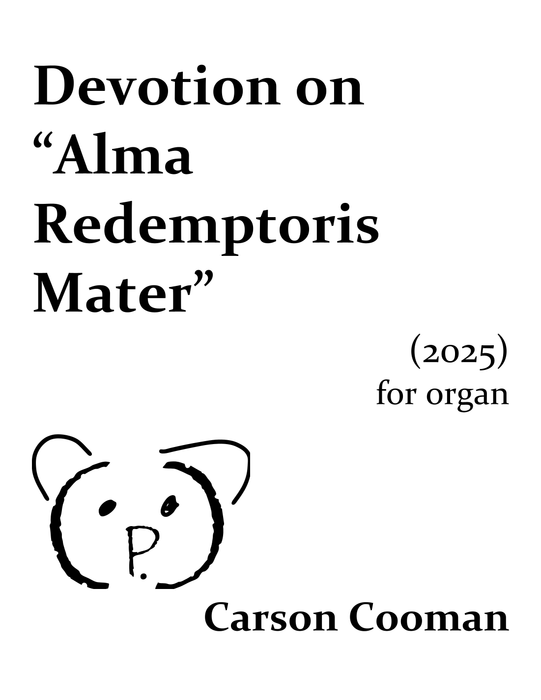 Devotion on “Alma Redemptoris Mater” by Carson Cooman Sheet Music for ...