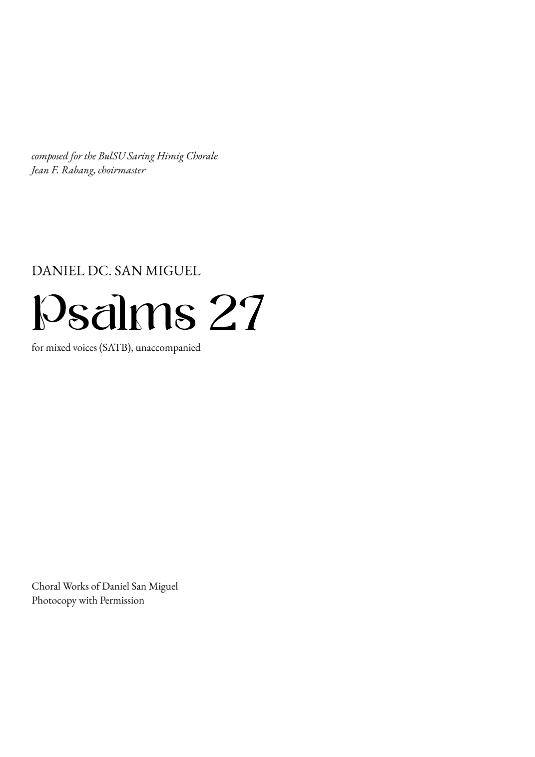 Psalms 27 Sheet Music | Daniel San Miguel | Choir