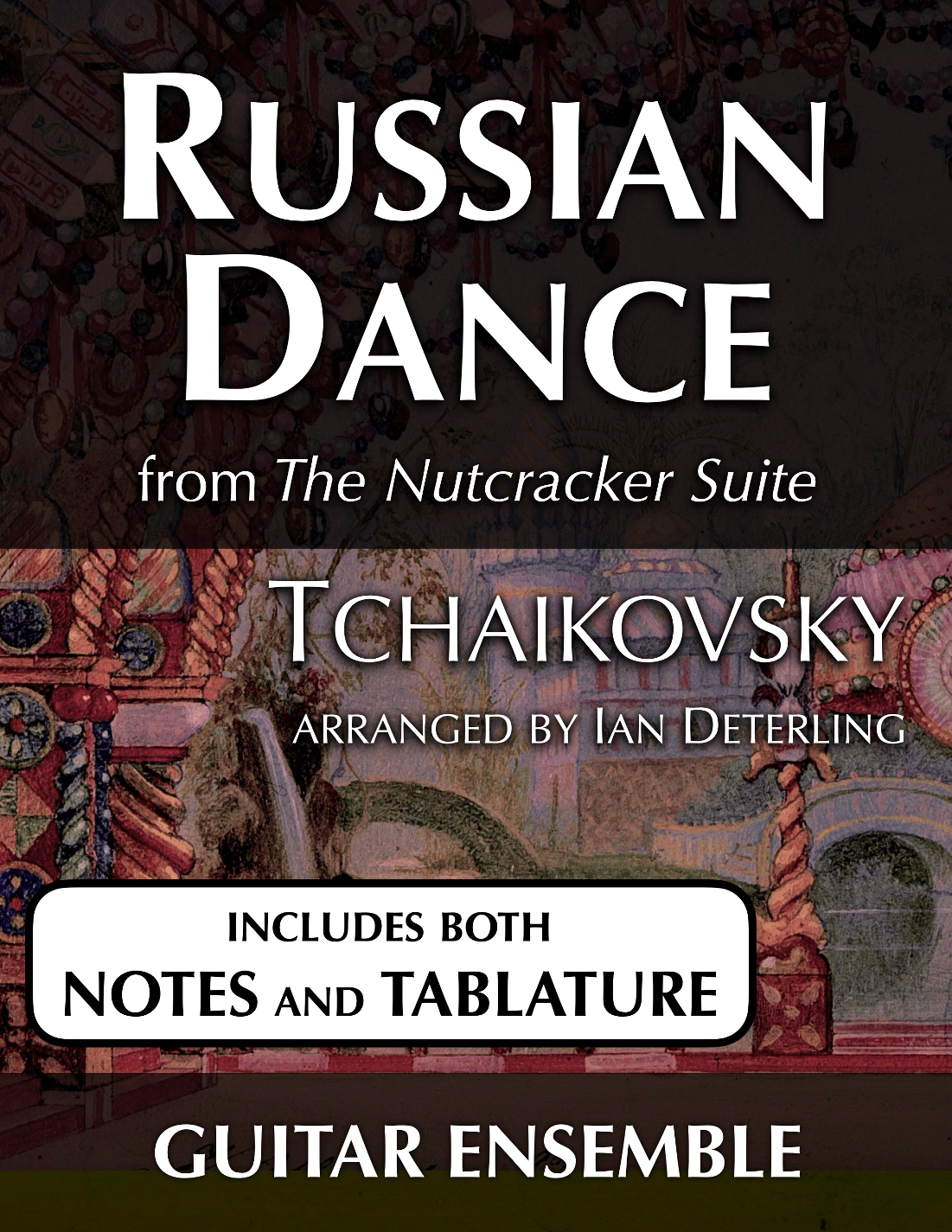 Russian Dance (Trepak) from "The Nutcracker Suite" (arr. Ian Deterling ...