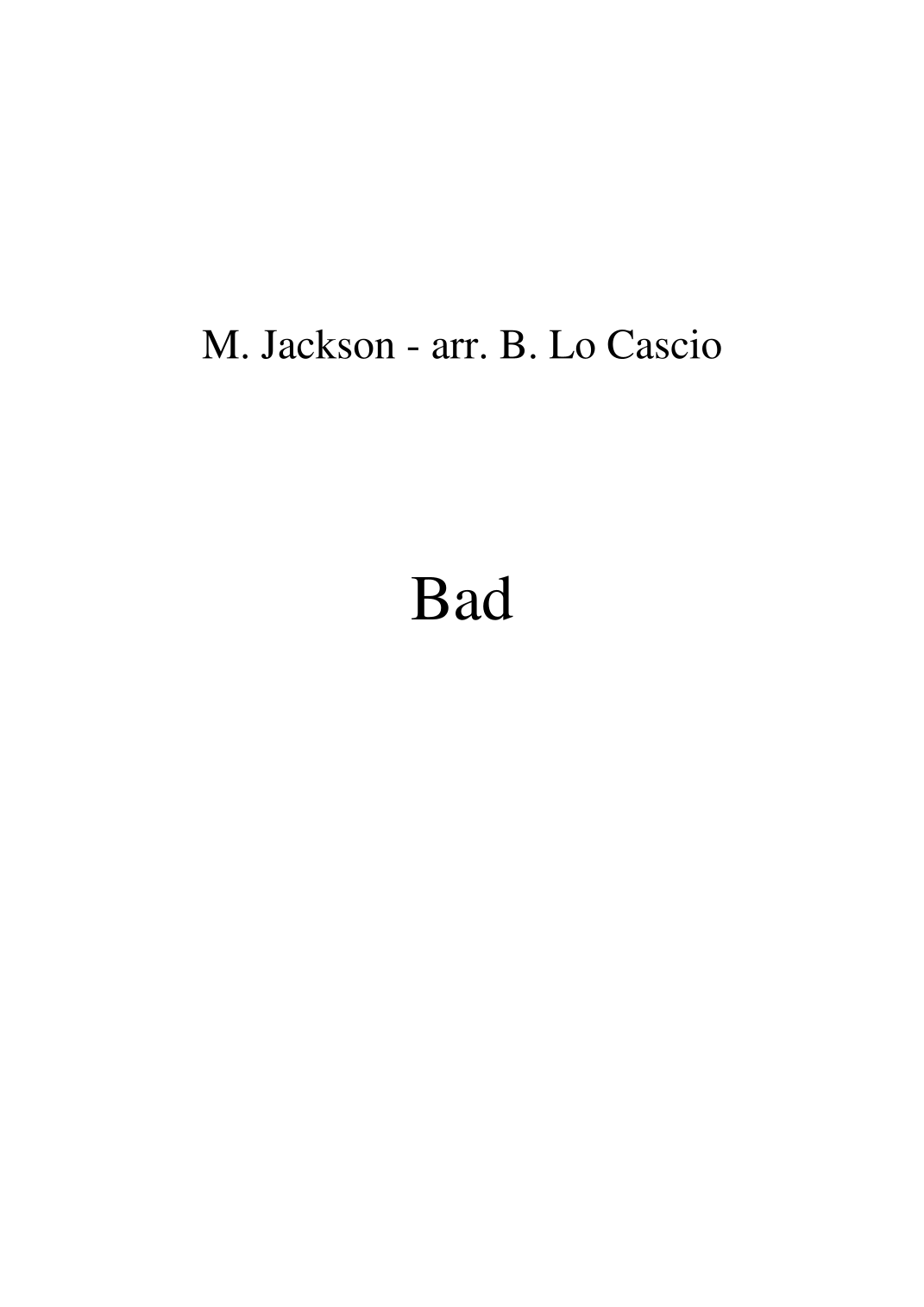 2 Bad (arr. Biagio Lo Cascio) by Michael Jackson Sheet Music for Piano ...