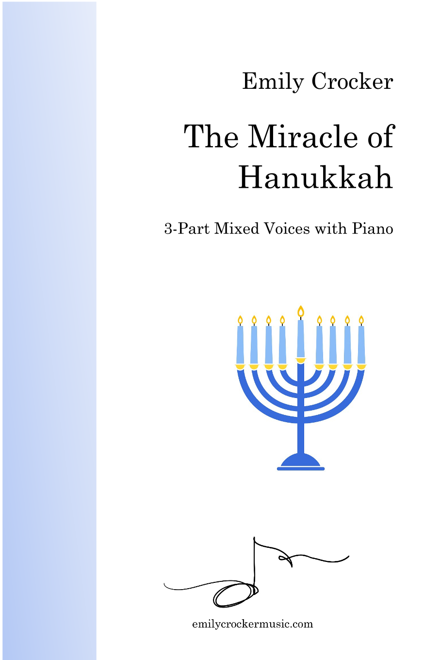 The Miracle of Hanukkah Sheet Music | Emily Crocker | 3-Part Mixed Choir