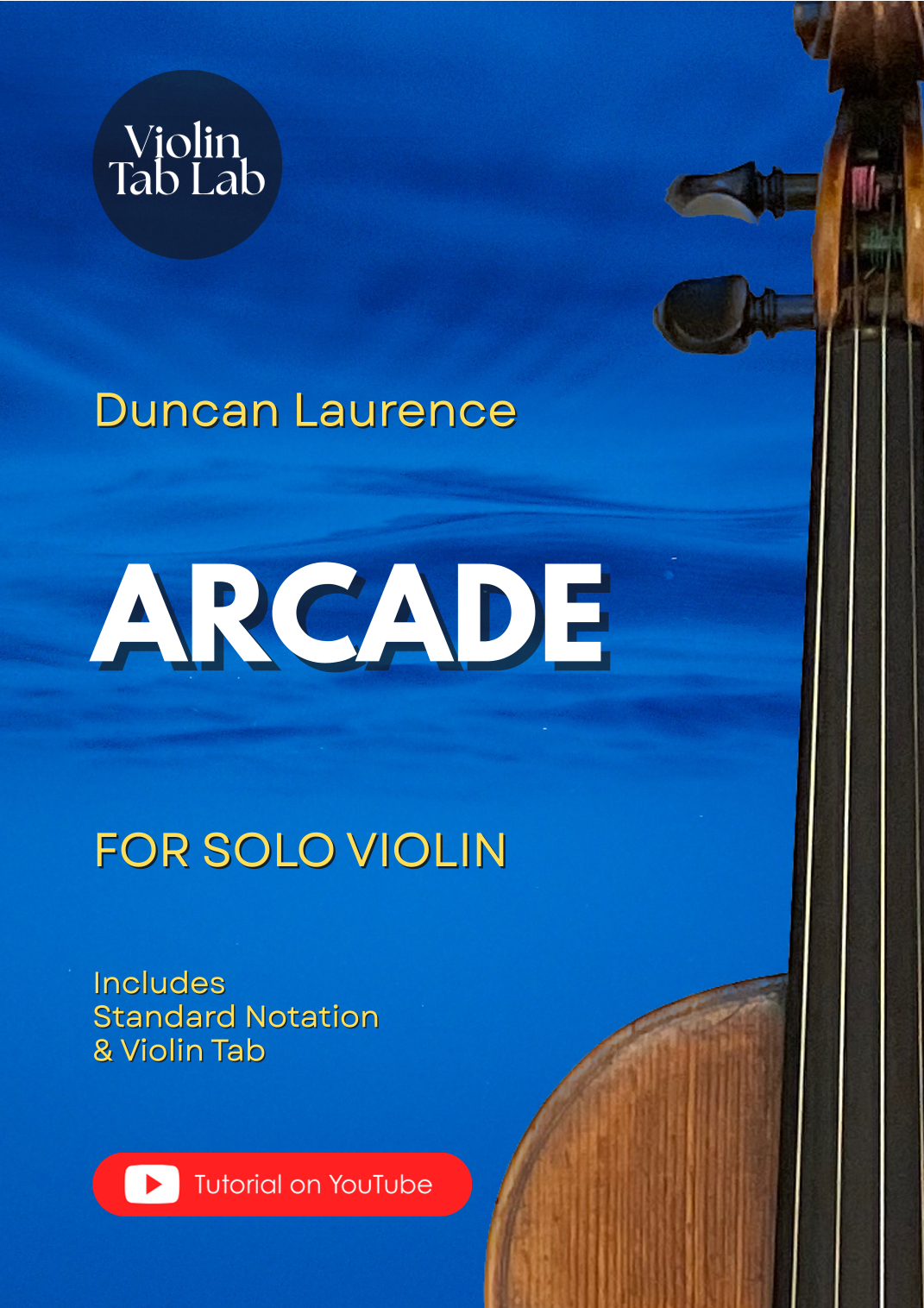Arcade (arr. Violin Tab Lab) by Duncan Laurence Sheet Music for Violin ...