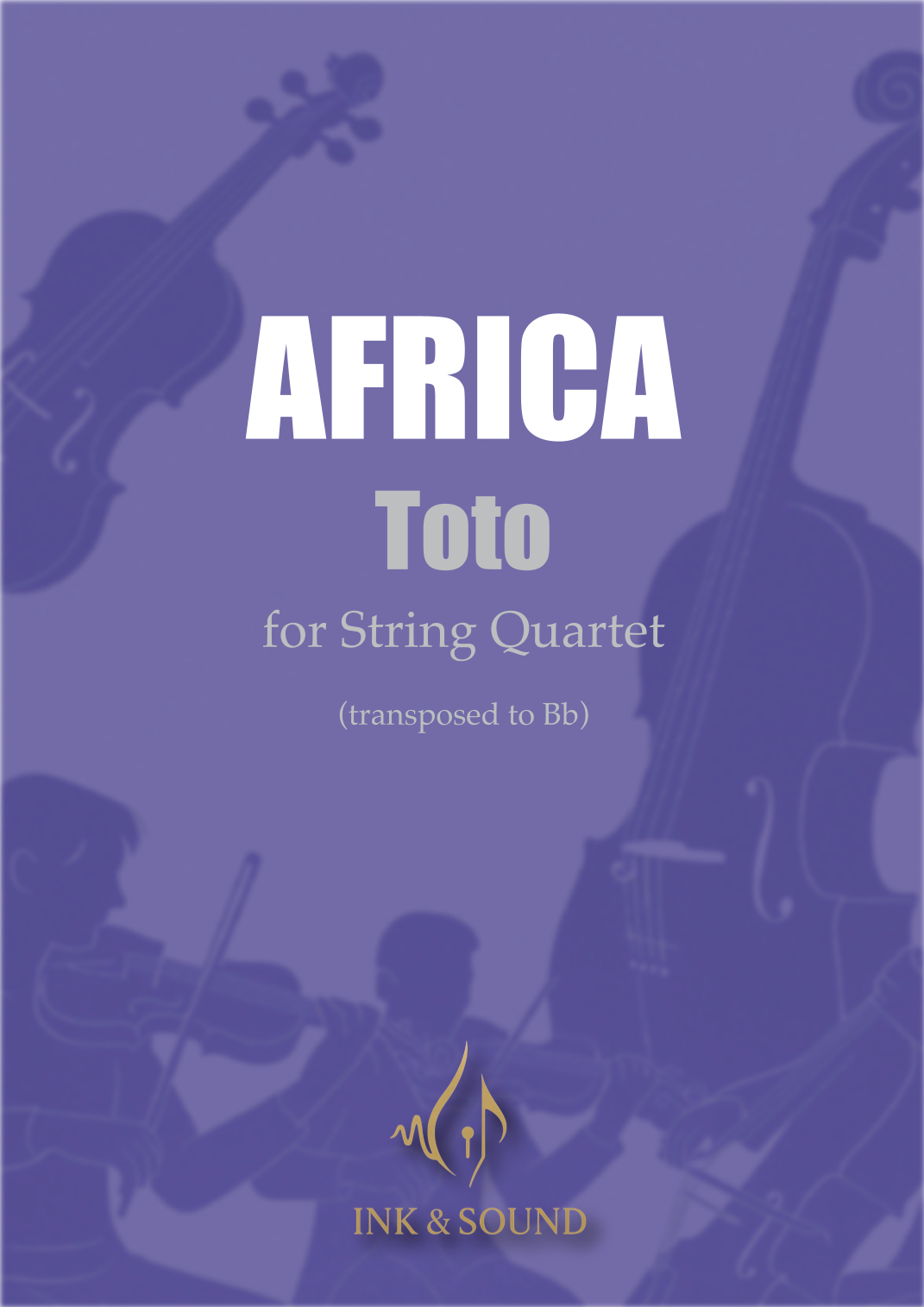 Africa (arr. Ink & Sound) por Toto Partituras para Cuarteto de cuerda ...