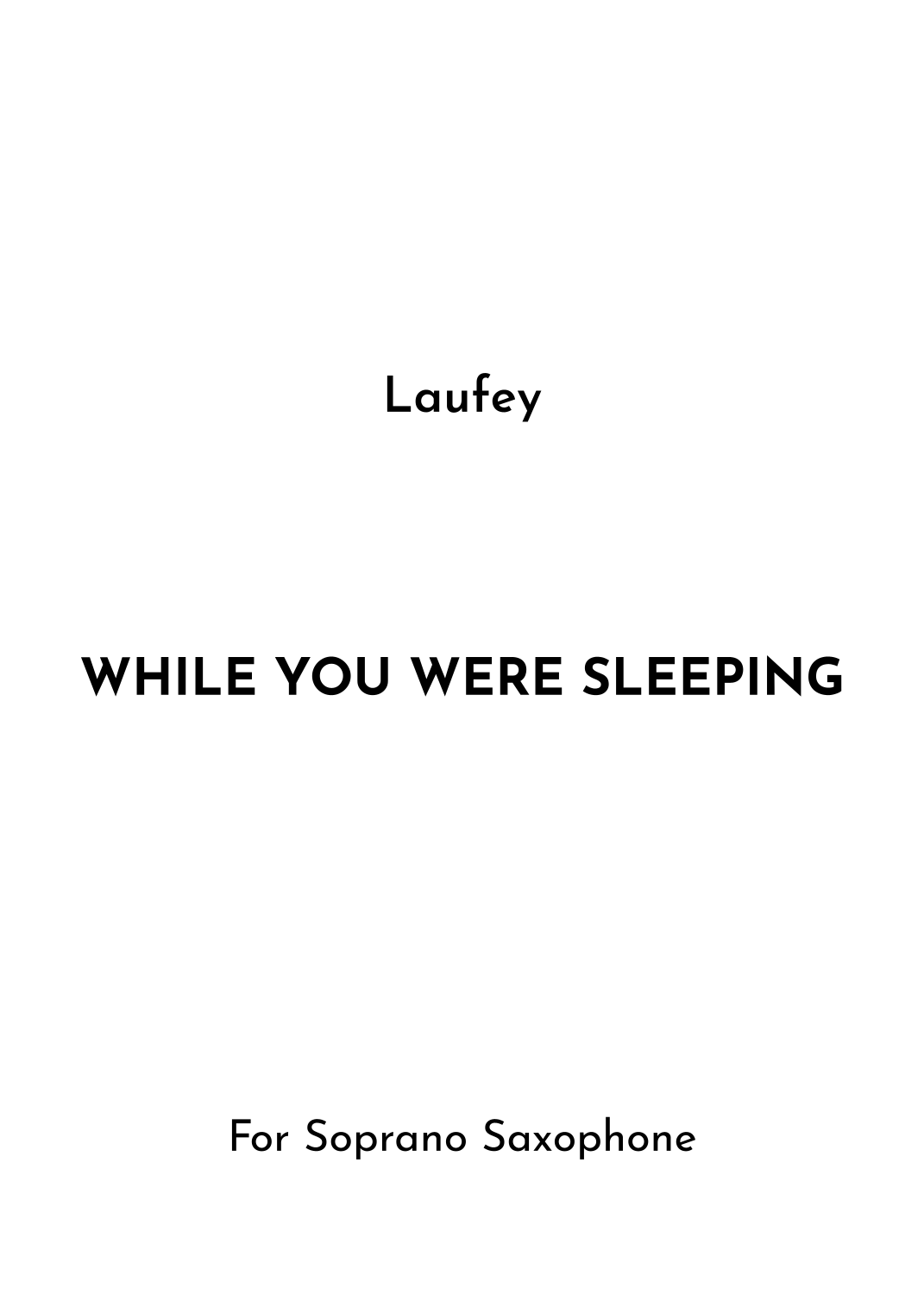While You Were Sleeping (arr. Jireh J.) by Laufey Sheet Music for Soprano Sax Solo at Sheet ...