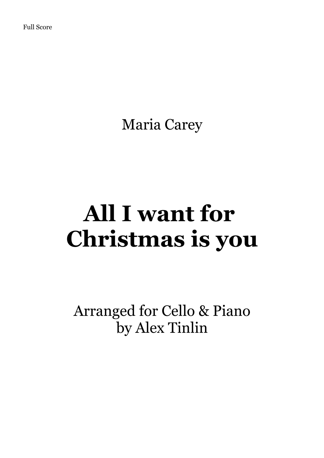 All I Want For Christmas Is You (arr. Alex Tinlin) by Justin Bieber ...