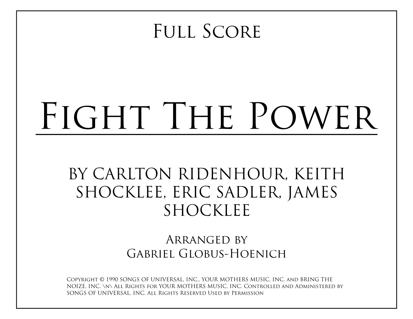 Fight The Power (arr. Gabriel Globus-Hoenich) by Public Enemy Sheet ...