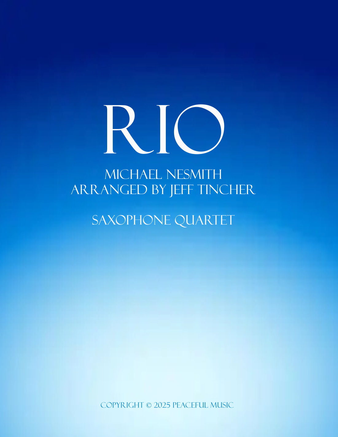 Rio (arr. Jeff Tincher) by Michael Nesmith Sheet Music for Woodwind ...